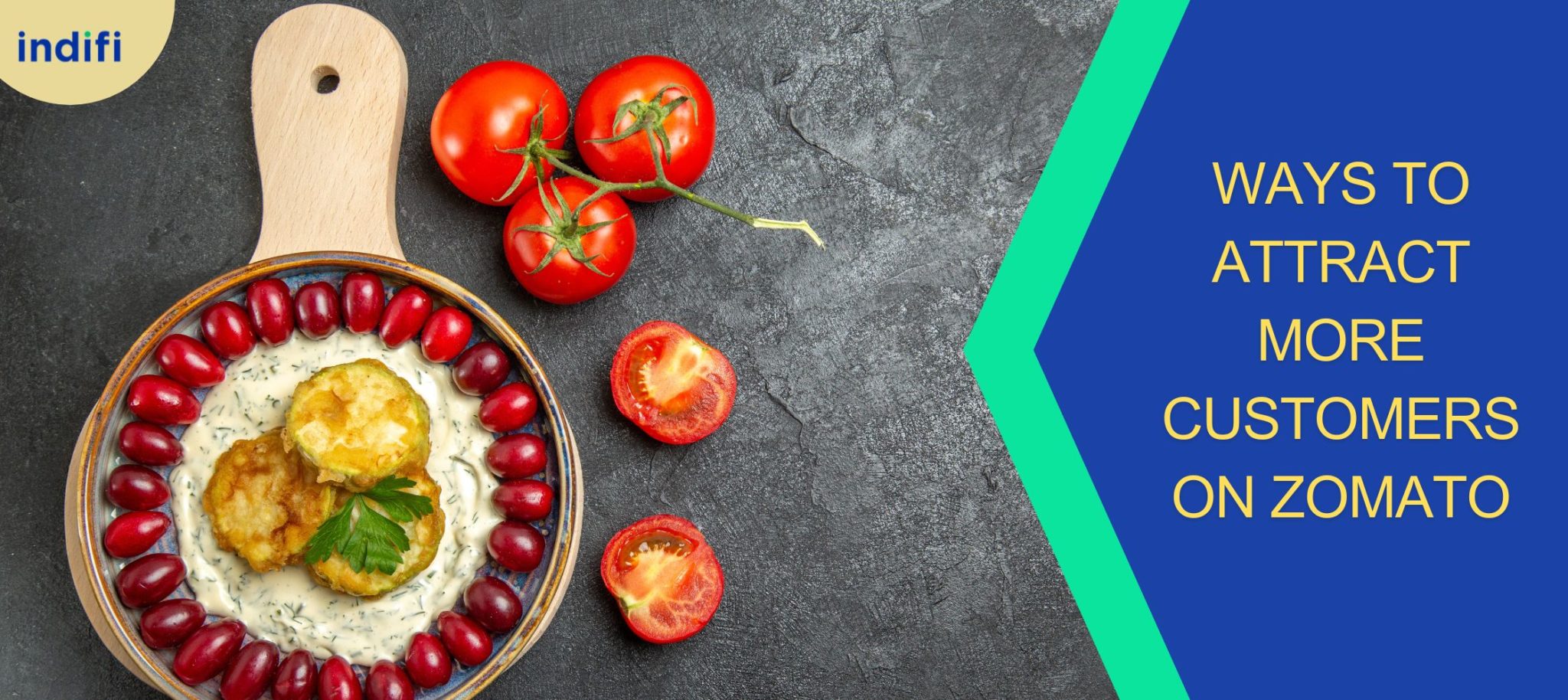 Marketing Hacks - For Customer Attraction on Zomato