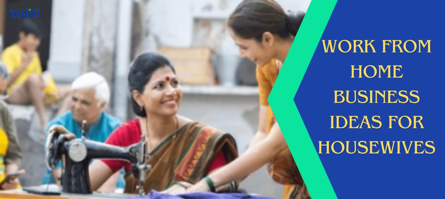 Best Home Based Business Ideas for Housewives