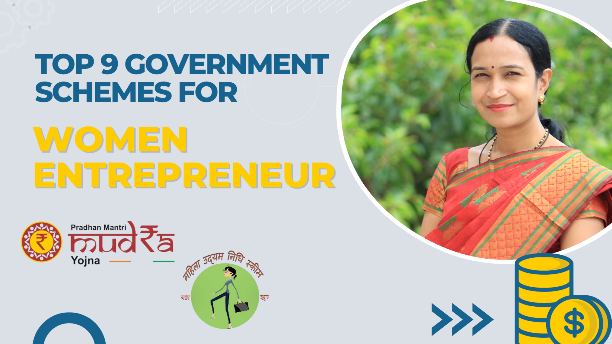 Top 9 Government Schemes For Women/Female Entrepreneurs In India