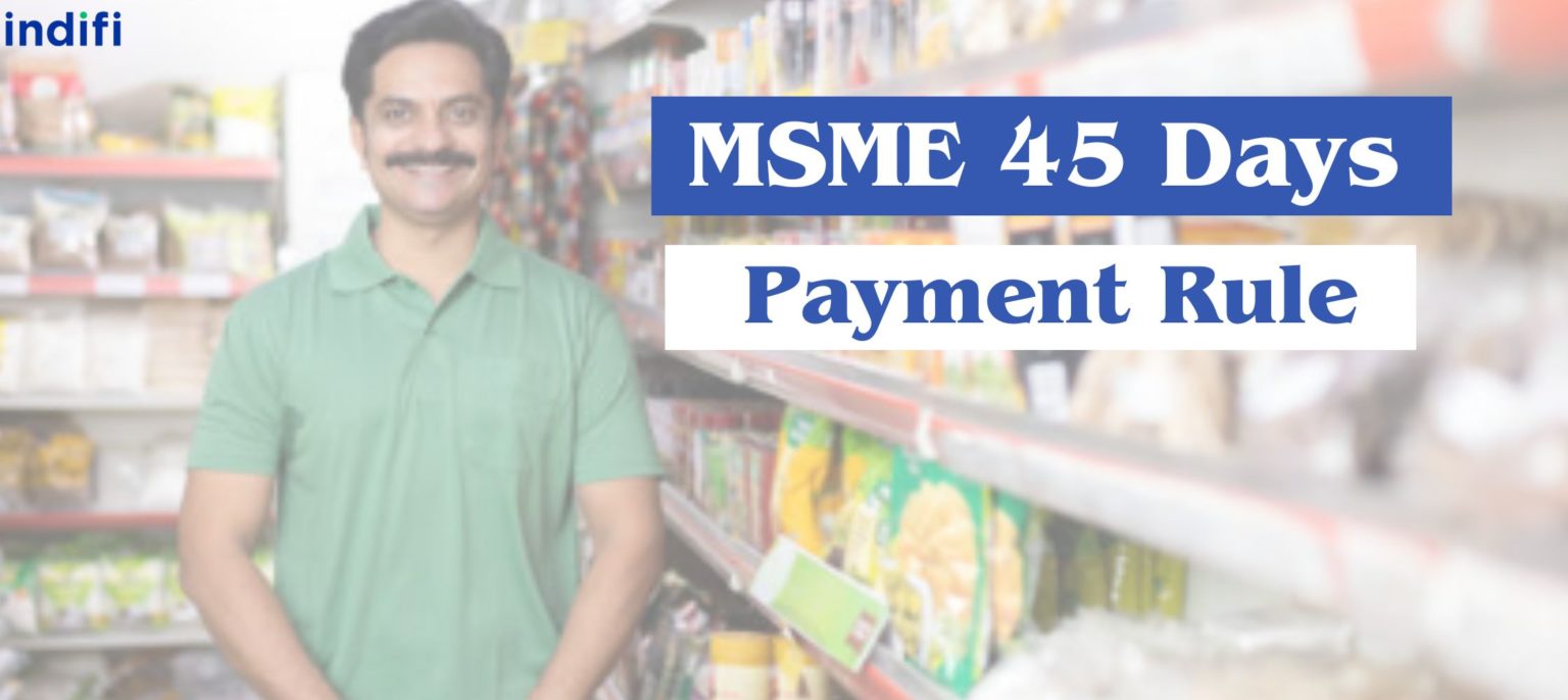 45-Day MSME Payment Rule – Section 43B(h) for MSMEs