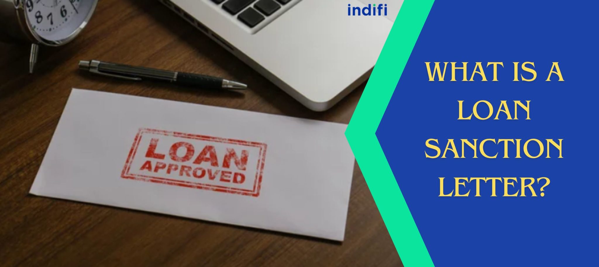 What is a Loan Sanction letter? Why it is Important?