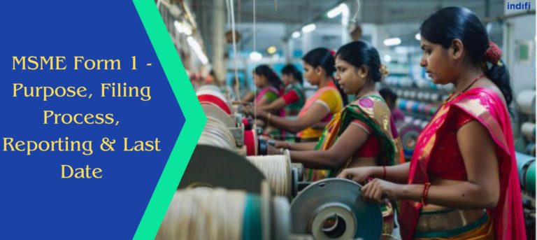 MSME Form 1 - Purpose, Filing Process, Reporting & Last Date