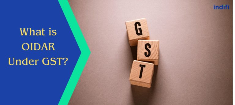 What is OIDAR Under GST? Who Can Apply for This?