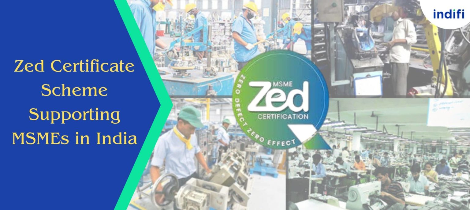 ZED Certification Scheme for MSMEs in India